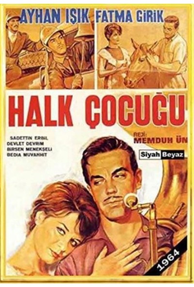 Halk Çocuğu 1964 ( Siyah Beyaz ) DVD Halk Çocuğu 1964 ( Siyah Beyaz ) DVD