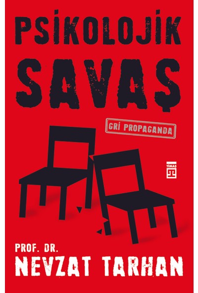 Psikolojik Savaş (Gri Propaganda)-Nevzat Tarhan