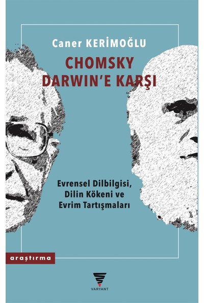 Chomsky Darwin'e Karşı - Caner Kerimoğlu Chomsky Darwin'e Karşı - Caner Kerimoğlu