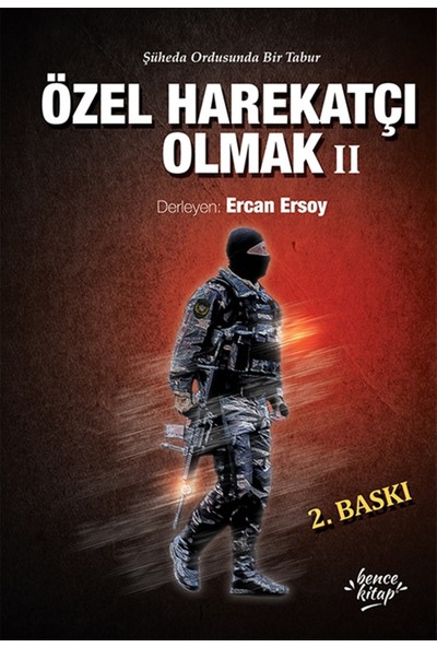 Özel Harekatçı Olmak 2 - Kolektif