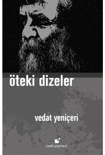Öteki Dizeler - Vedat Yeniçeri