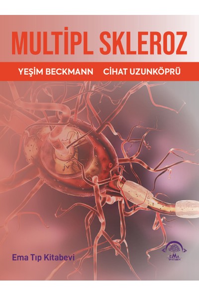 Multipl Skleroz - Yeşim Beckmann & Cihat Uzunköprü