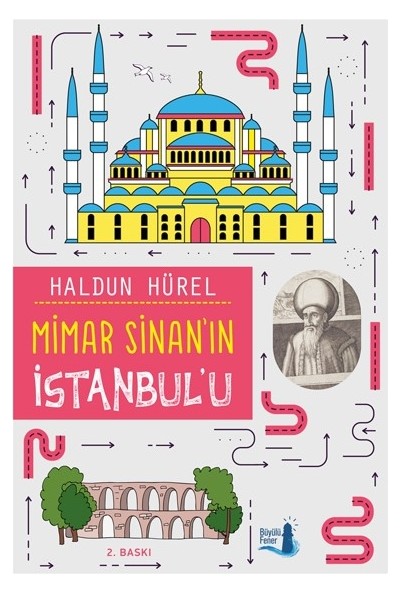 Mimar Sinan’In İstanbulu - Haldun Hürel