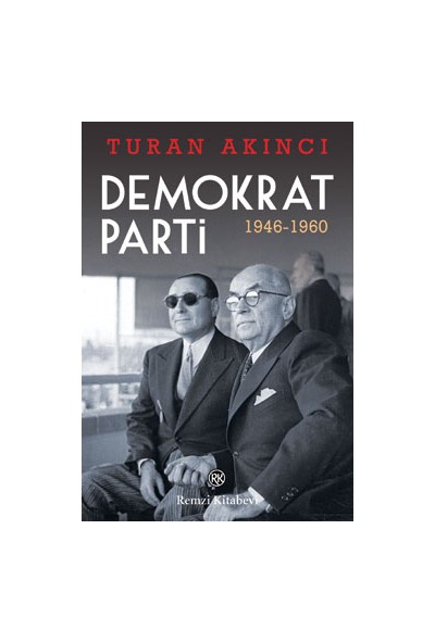 Demokrat Parti - Turan Akıncı Demokrat Parti - Turan Akıncı