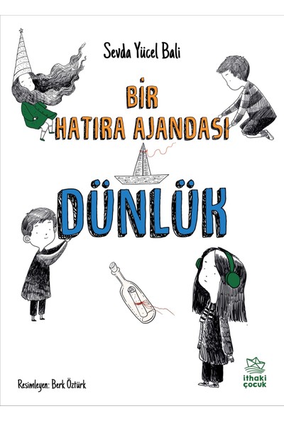 Dünlük / Bir Hatıra Ajandası - Sevda Yücel Bali