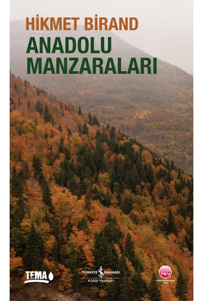 Anadolu Manzaraları - Hikmet Birand
