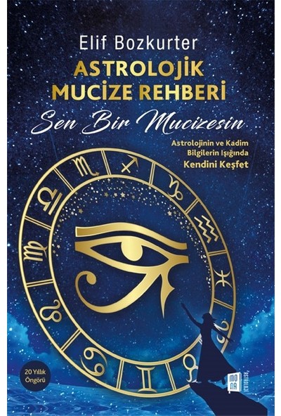 Astrolojik Mucize Rehberi - Elif Bozkurter Astrolojik Mucize Rehberi - Elif Bozkurter