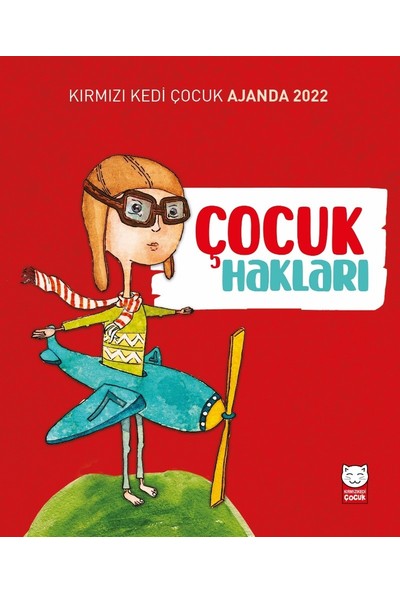 Kırmızı Kedi Çocuk Ajanda 2022 Çocuk Hakları