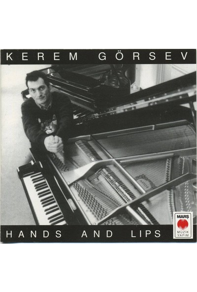 Marş Müzik Kerem Görsev – Hands And Lips CD Marş Müzik Kerem Görsev – Hands And Lips CD