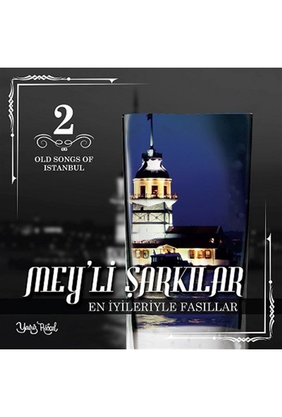 Yavuz Plak Mey'li Şarkılar - En Iyileriyle Fasıllar 2 (Cd)