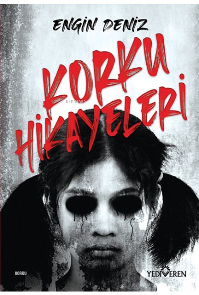 Korku Hikayeleri - Engin Deniz