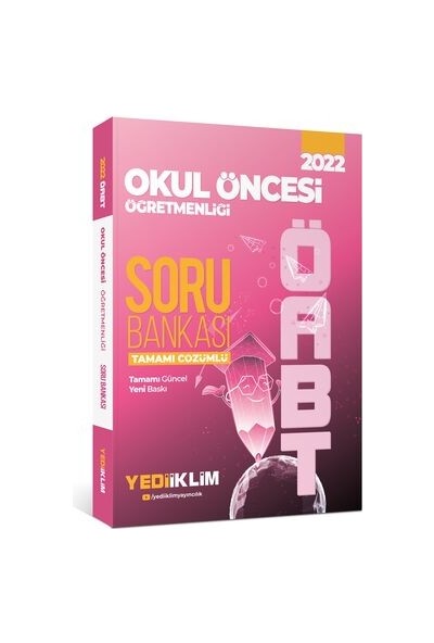 Yediiklim Yayınları 2022 ÖABT Okul Öncesi Öğretmenliği Tamamı Çözümlü Soru Bankası