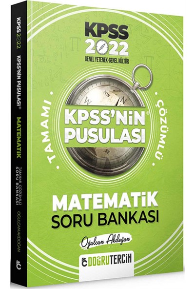 Doğru Tercih Yayınları 2022 Kpss'nin Pusulası Matematik Soru Bankası Doğru Tercih Yayınları 2022 Kpss'nin Pusulası Matematik Soru Bankası