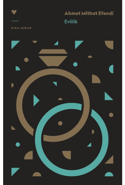 Evlilik - Ahmet Mithat Efendi