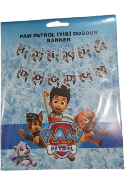 Dipak Paw Petrol Iyiki Doğdun Yazılı Banner Dipak Paw Petrol Iyiki Doğdun Yazılı Banner