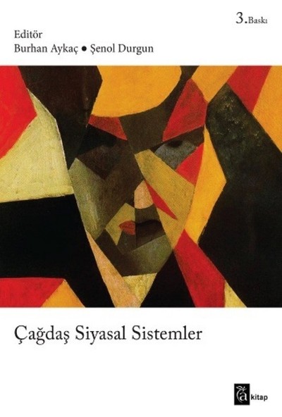 Çağdaş Siyasal Sistemler - Burhan Aykaç - Şenol Durgun