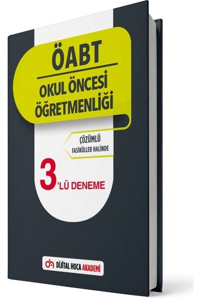 Dijital Hoca Akademi ÖABT 2022 Okul Öncesi Öğretmenliği Çözümlü 3’lü Deneme Dijital Hoca Akademi ÖABT 2022 Okul Öncesi Öğretmenliği Çözümlü 3’lü Deneme
