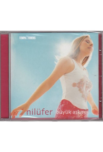 Tempa Müzik Nilüfer – Büyük Aşkım CD Tempa Müzik Nilüfer – Büyük Aşkım CD