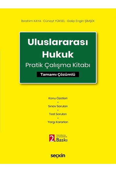 Seçkin Yayıncılık Uluslararası Hukuk Pratik Çalışma Kitabı Seçkin Yayıncılık Uluslararası Hukuk Pratik Çalışma Kitabı