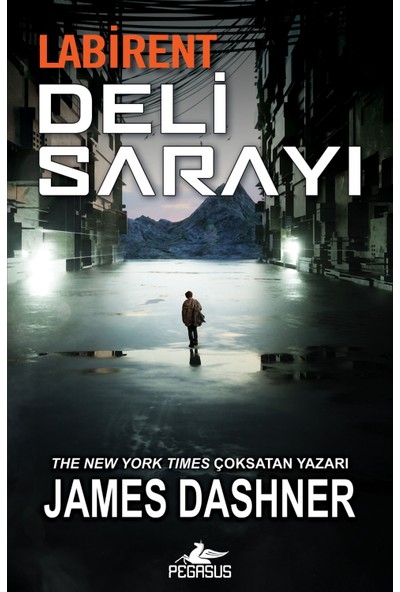 Labirent: Deli Sarayı - James Dashner