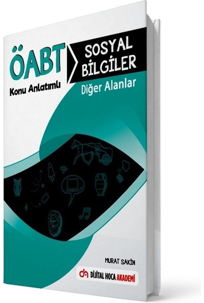 2022 ÖABT Sosyal Bilgiler Öğretmenliği Diğer Alanlar Konu Anlatımı Dijital Hoca Akademi 2022 ÖABT Sosyal Bilgiler Öğretmenliği Diğer Alanlar Konu Anlatımı Dijital Hoca Akademi
