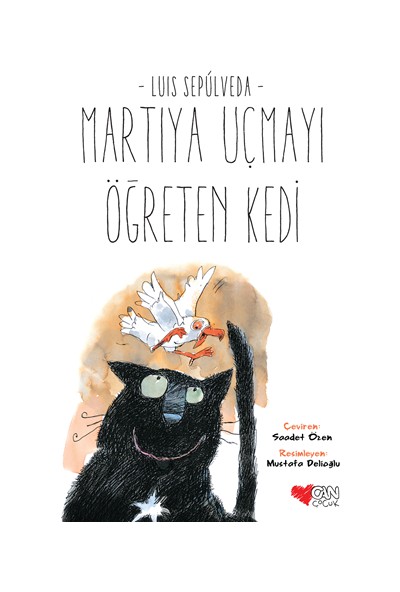 Martıya Uçmayı Öğreten Kedi - Luis Sepulveda
