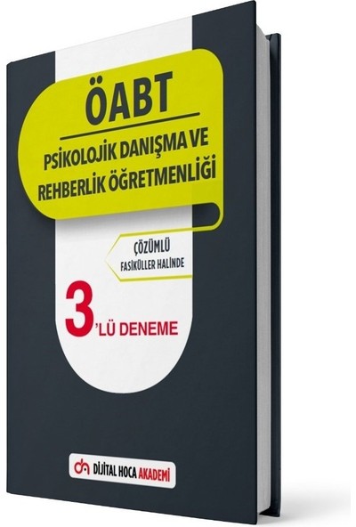 Dijital Hoca Akademi ÖABT 2022 Psikolojik Danışma ve Rehberlik Öğretmenliği Çözümlü 3’ Lü Deneme Dijital Hoca Akademi ÖABT 2022 Psikolojik Danışma ve Rehberlik Öğretmenliği Çözümlü 3’ Lü Deneme