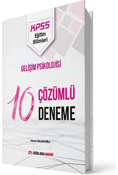 Dijital Hoca Akademi KPSS 2022 Eğitim Bilimleri Gelişim Psikolojisi Çözümlü 10 Deneme Dijital Hoca Akademi KPSS 2022 Eğitim Bilimleri Gelişim Psikolojisi Çözümlü 10 Deneme