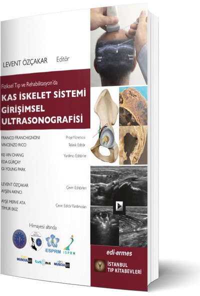 Kas Iskelet Sistemi Girişimsel Ultrasonografisi -Levent Özçağ
