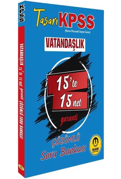 KPSS Vatandaşlık 15' Te 15 Net Soru Bankası - Kolektif