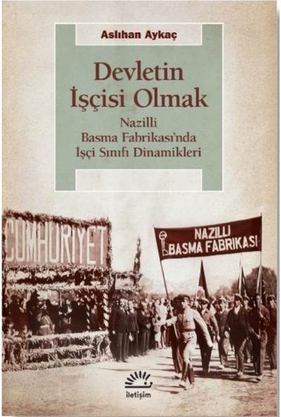 Devletin Işçisi Olmak - Aslıhan Aykaç Devletin Işçisi Olmak - Aslıhan Aykaç