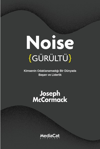 Noise Gürültü - Joseph Mccormack Noise Gürültü - Joseph Mccormack