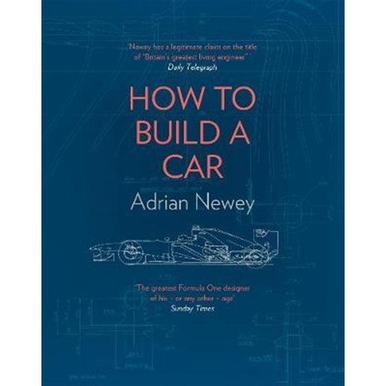 How To Build A Car - Adrian Newey Kitabı ve Fiyatı - Hepsiburada