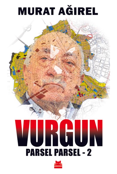 Parsel Parsel - 2 : Vurgun - Murat Ağırel Parsel Parsel - 2 : Vurgun - Murat Ağırel