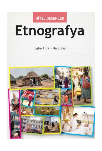 Nitel Desenler - Etnografya Nitel Desenler - Etnografya