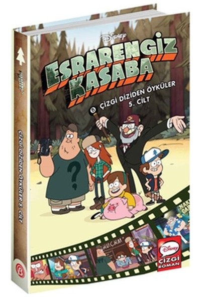 Disney - Esrarengiz Kasaba - Çizgi Diziden Öyküler 5. Cilt