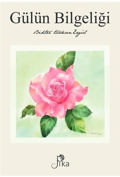 Gülün Bilgeliği Gülün Bilgeliği