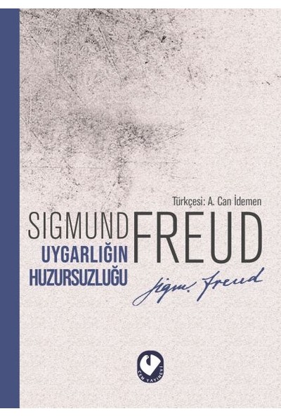 Uygarlığın Huzursuzluğu