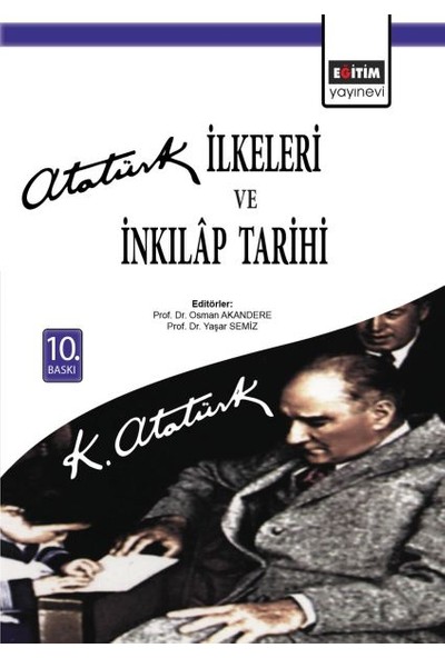 Atatürk Ilkeleri ve Inkılap Tarihi