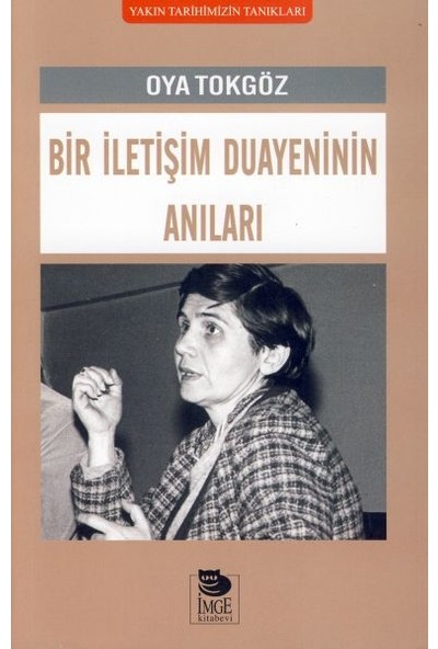 Bir Iletişim Duayeninin Anıları