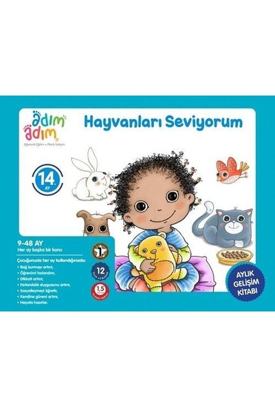 Hayvanları Seviyorum - 14. Ay Gelişim Kitabı Hayvanları Seviyorum - 14. Ay Gelişim Kitabı