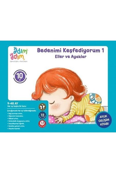 Bedenimi Keşfediyorum 1 - Eller ve Ayaklar 10. Ay Gelişim Kitabı Bedenimi Keşfediyorum 1 - Eller ve Ayaklar 10. Ay Gelişim Kitabı