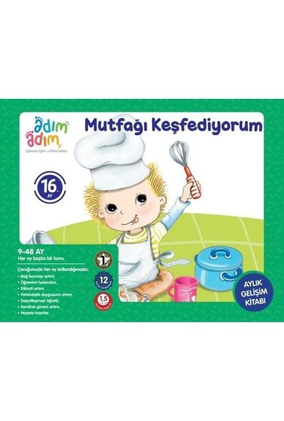 Mutfağı Keşfediyorum - 16. Ay Gelişim Kitabı Mutfağı Keşfediyorum - 16. Ay Gelişim Kitabı