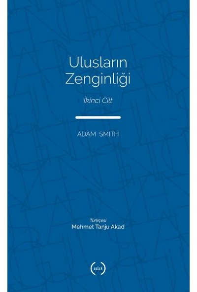 Ulusların Zenginliği Cilt 2