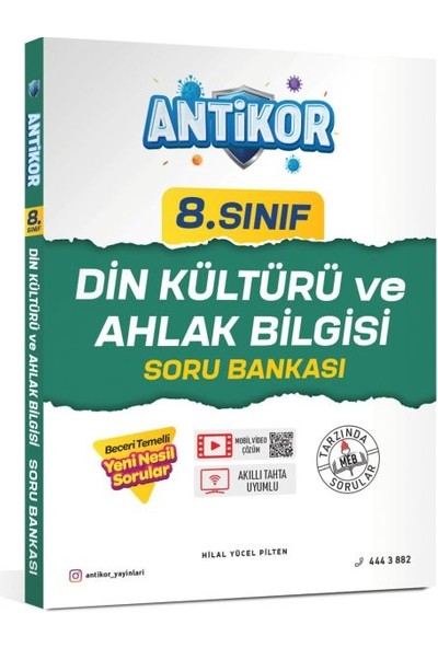 Antikor 8.sınıf Din Kültürü ve Ahlak Bilgisi Soru Bankası Antikor 8.sınıf Din Kültürü ve Ahlak Bilgisi Soru Bankası