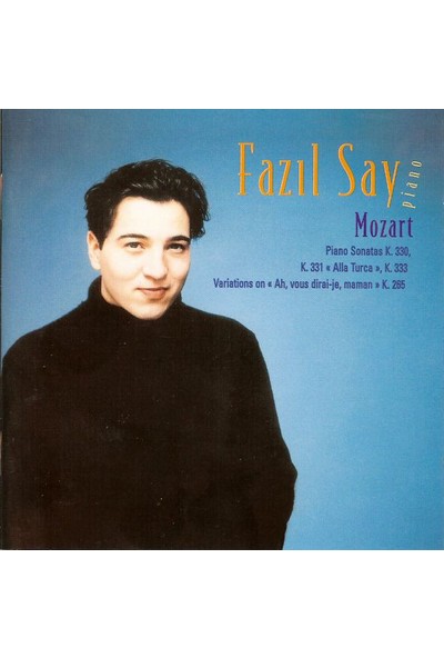 Fazıl Say, Mozart – Mozart Piano Sonatas CD Fazıl Say, Mozart – Mozart Piano Sonatas CD