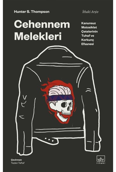 Cehennem Melekleri - Hunter S. Thompson Cehennem Melekleri - Hunter S. Thompson