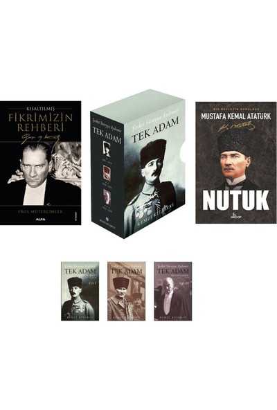 Tek Adam - Nutuk Mustafa Kemal Atatürk - Fikrimizin Rehberi (Kısaltılmış)