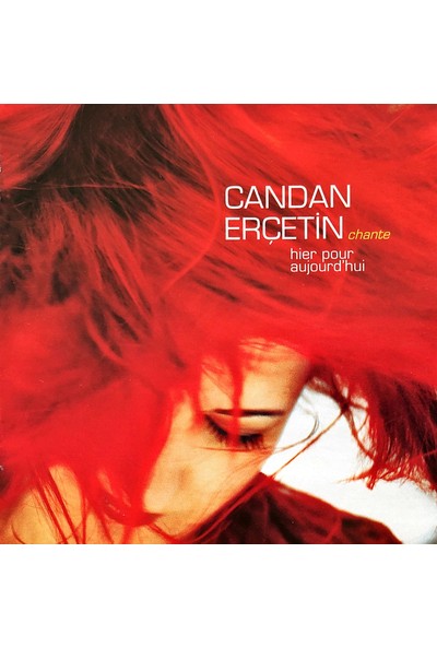 Candan Erçetin – Chanté Hier Pour Aujourd'hui CD