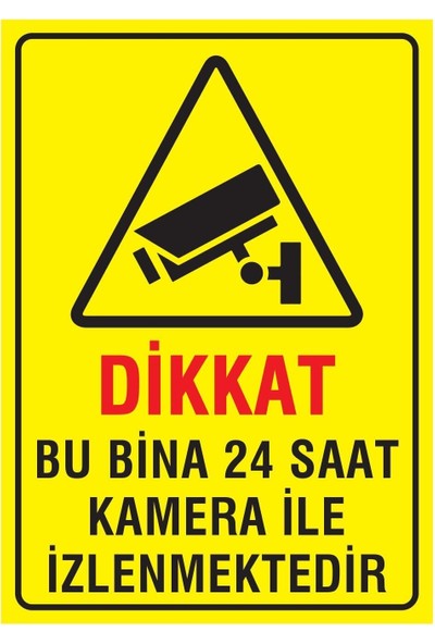 Levhacı Dikkat Bu Bina 24 Saat Kamera Ile Izlenmektedir 25*35 cm Pvc Levha Levhacı Dikkat Bu Bina 24 Saat Kamera Ile Izlenmektedir 25*35 cm Pvc Levha